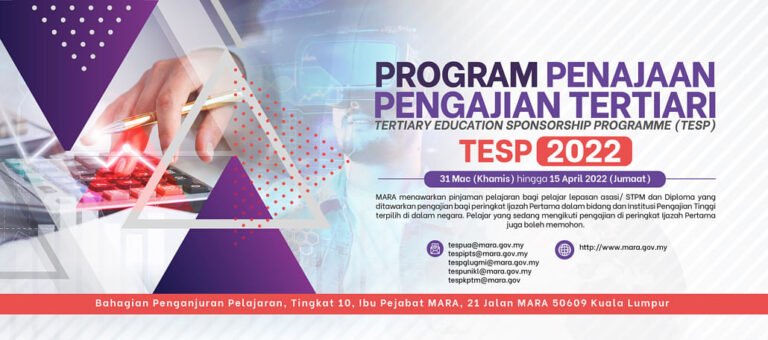 Program Penajaan Pengajian Tertiari (TESP) – Tajaan MARA